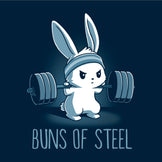 Buns of Steel | Funny, cute & nerdy t-shirts – TeeTurtle
