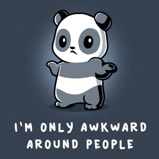 I'm Only Awkward Around People | Funny, cute, & nerdy t-shirts – TeeTurtle
