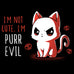 I'm Not Cute, I'm Purr Evil | Funny, cute & nerdy t-shirts – TeeTurtle