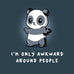 I'm Only Awkward Around People | Funny, cute, & nerdy t-shirts – TeeTurtle