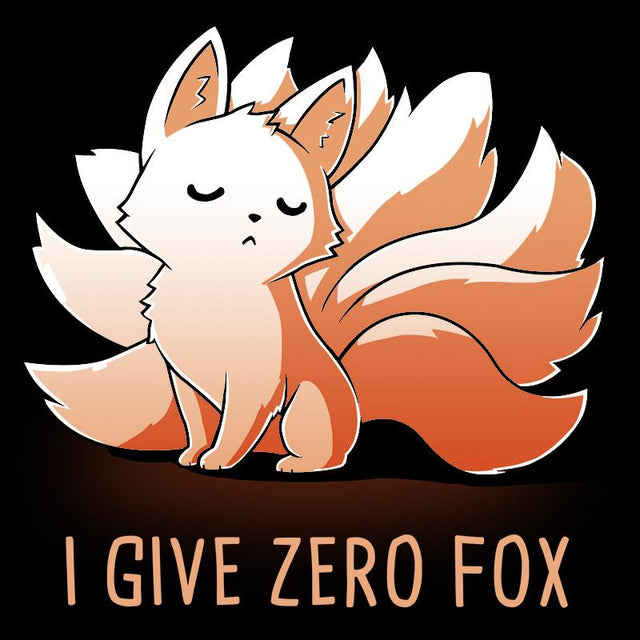 I Give Zero Fox T-Shirt | Funny, cute & nerdy t-shirts – TeeTurtle